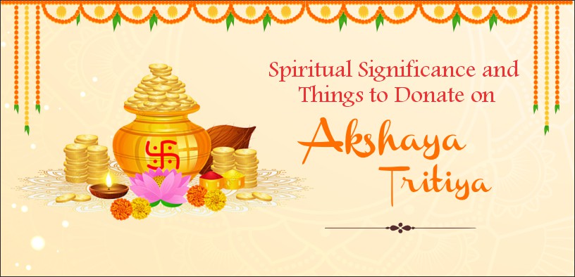 When is akshaya tritiya store